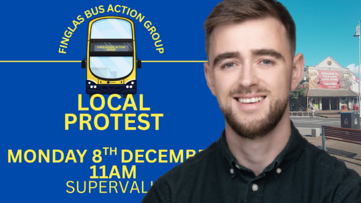 Finglas Bus Action Group to Hold Local Protest in Finglas Village on ...